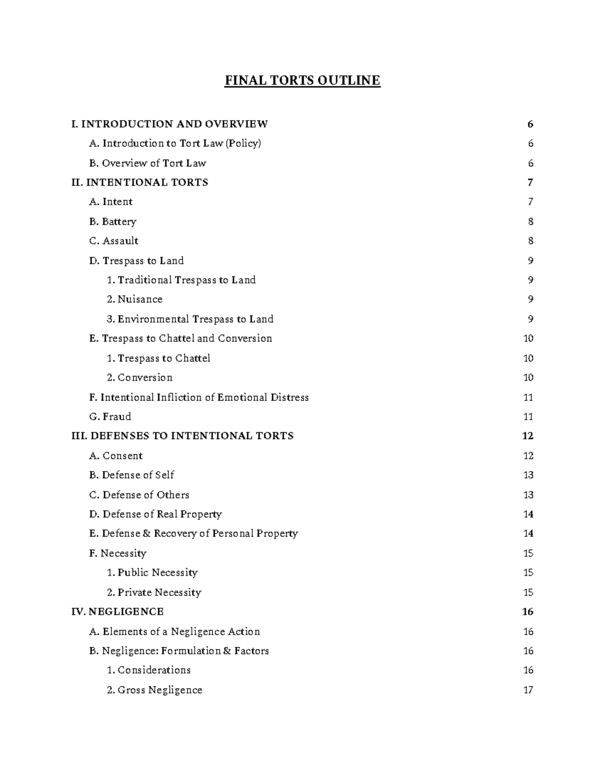 Torts Outline - Duncan - FINAL TORTS OUTLINE I. INTRODUCTION AND ...