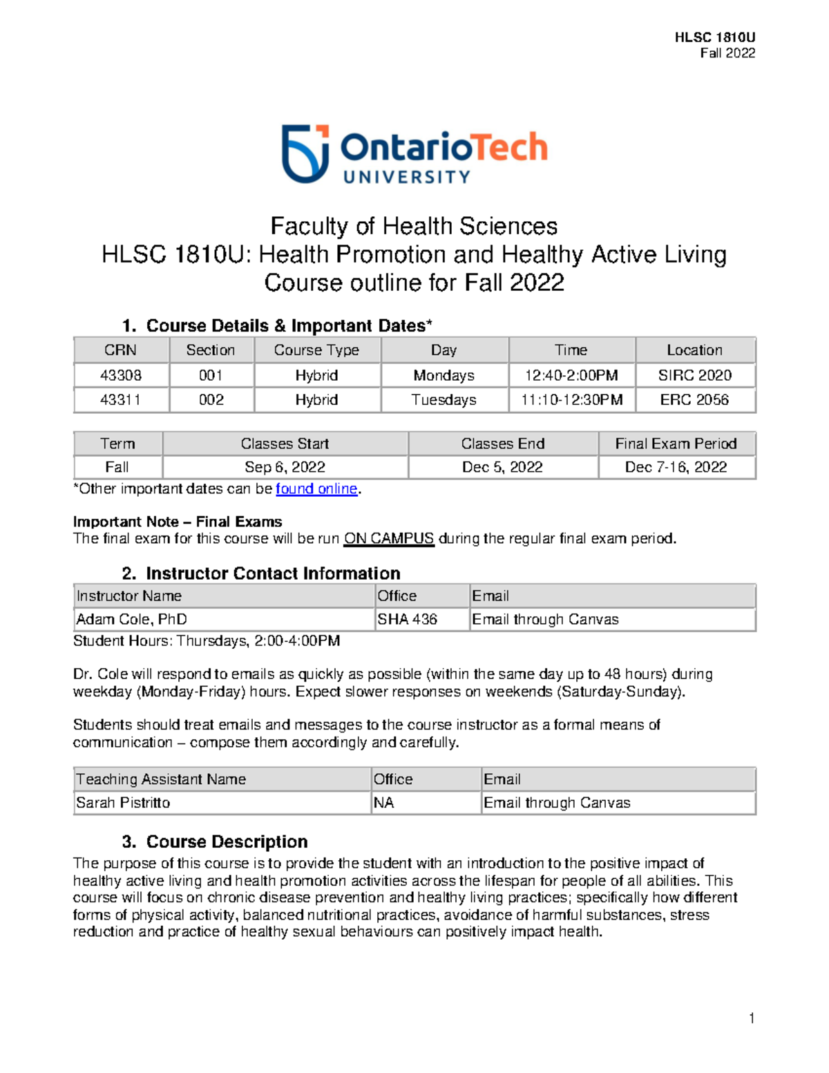 HLSC1810U Course Outline F22 - Fall 2022 Faculty of Health Sciences ...