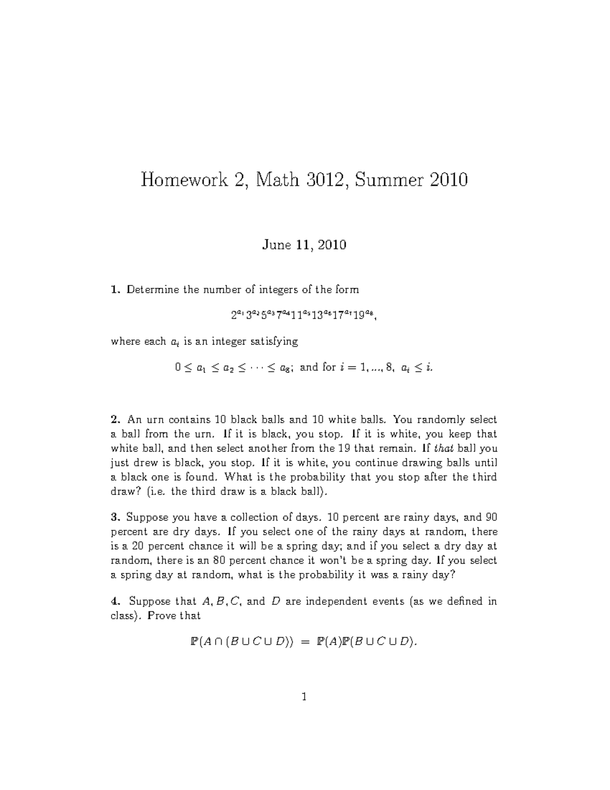2010-2011 Homework 2 - Homework 2, Math 3012, Summer 2010 June 11, 2010 ...