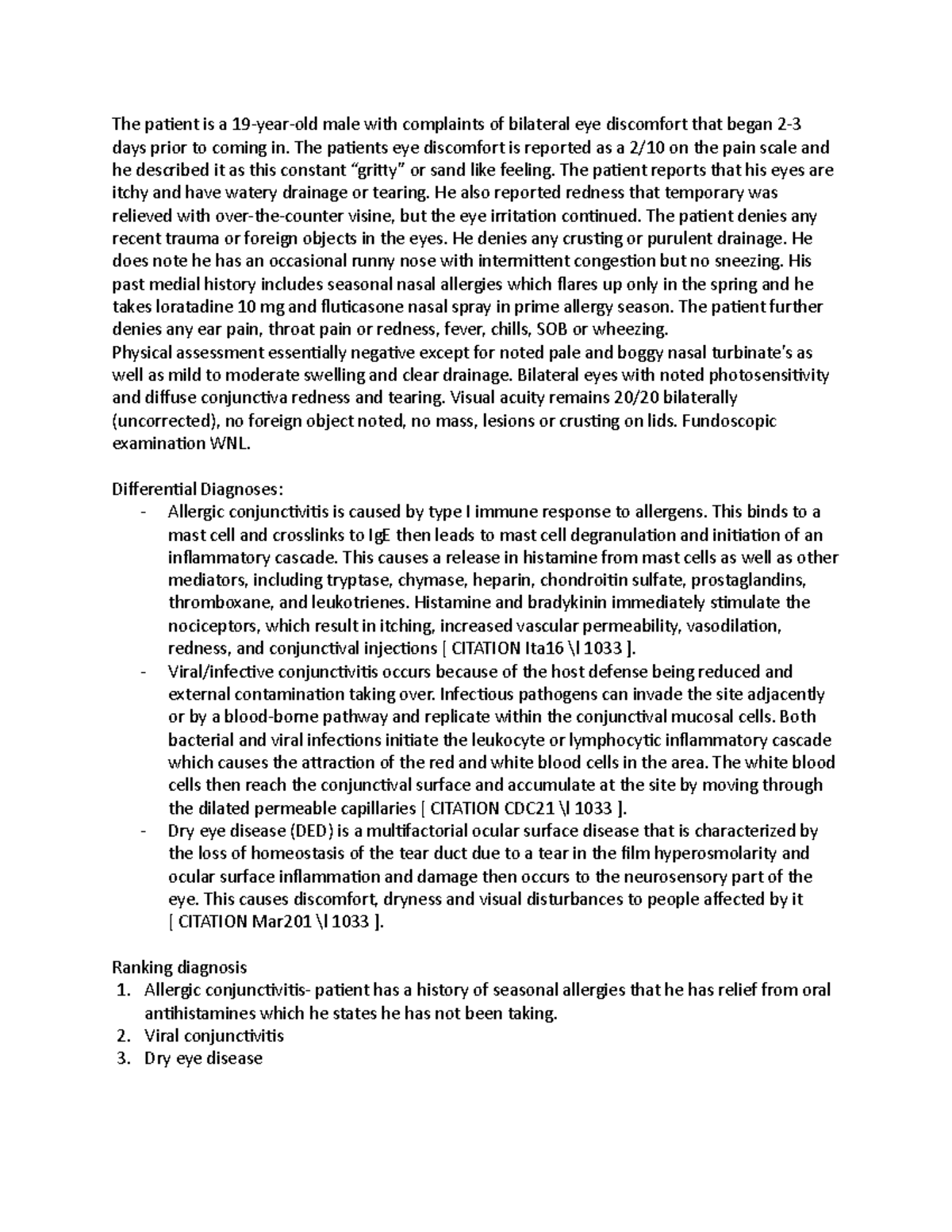 Week three case study part one - The patient is a 19-year-old male with ...