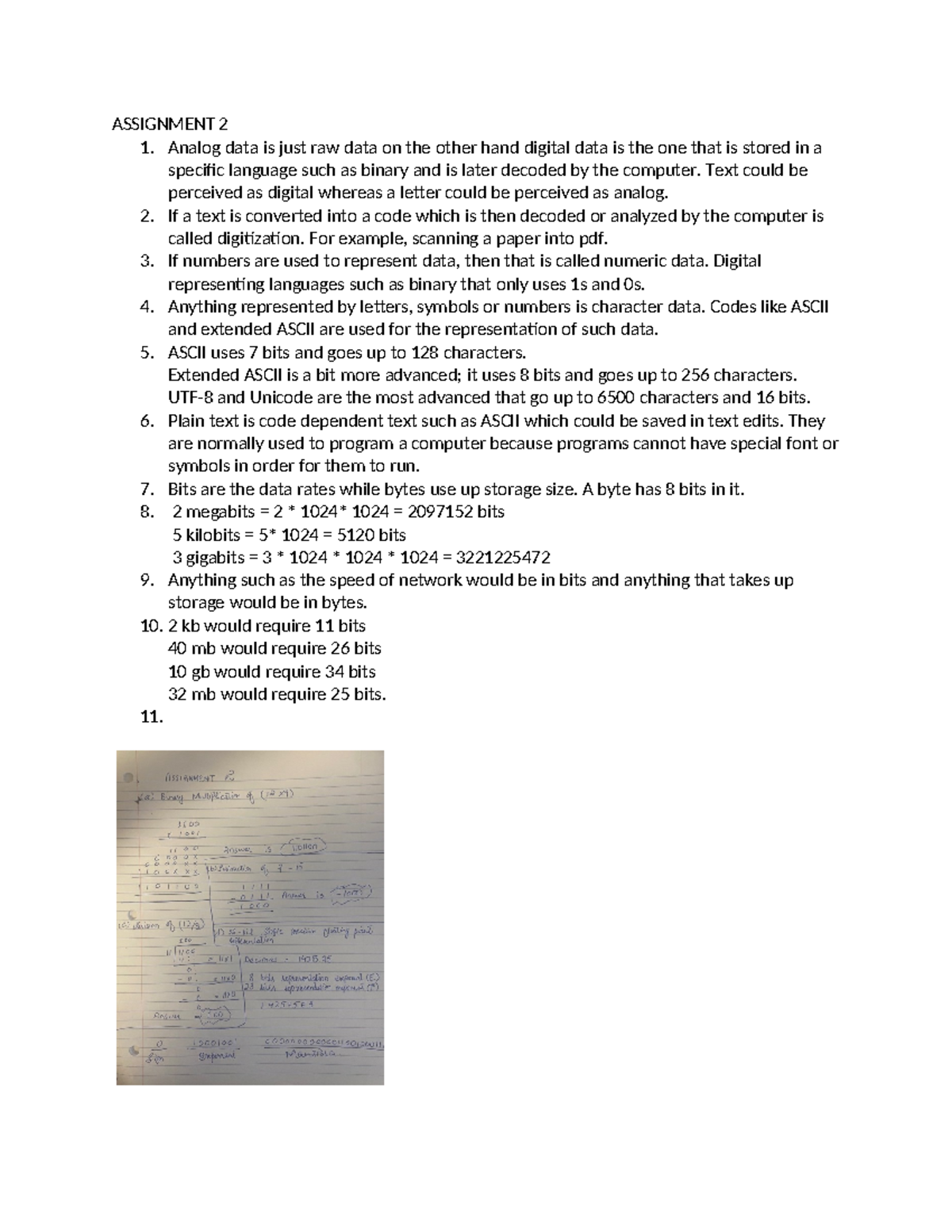 Assignment 2 - Home Work - ASSIGNMENT 2 Analog data is just raw data on the other hand digital ...