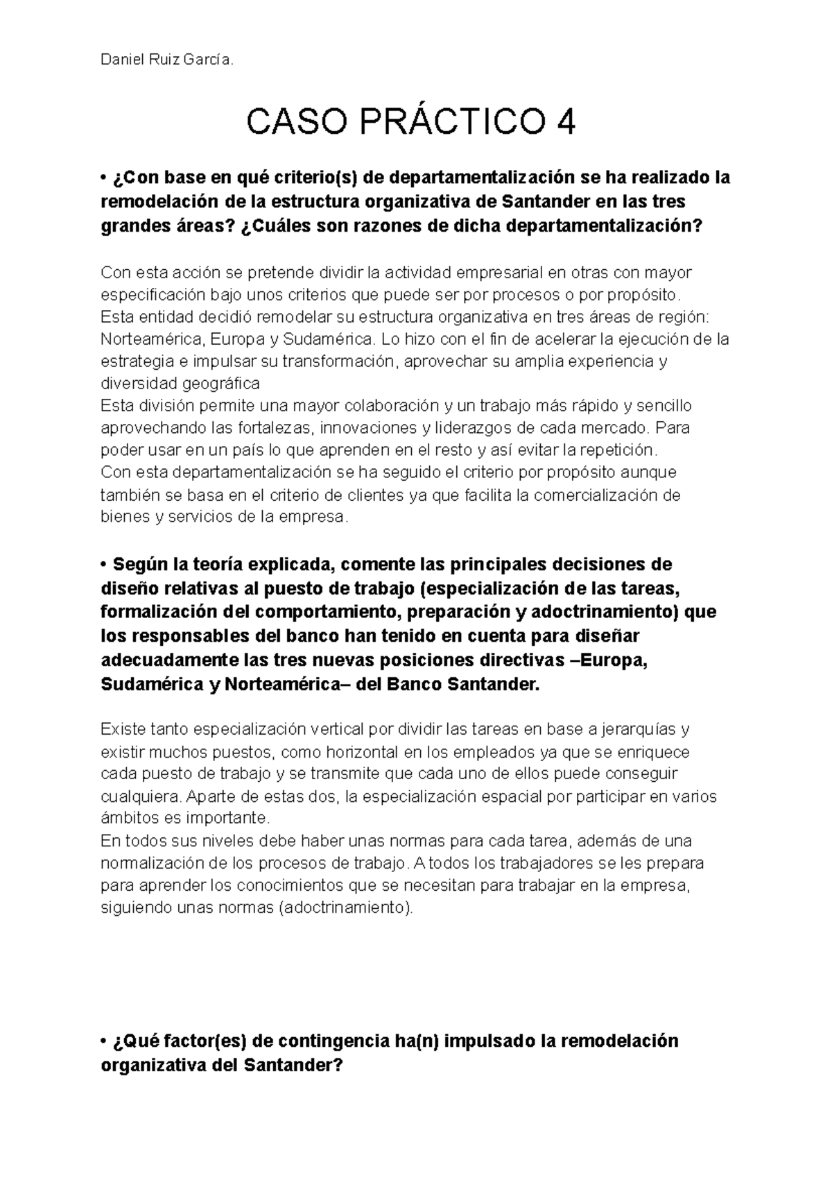 CASO Práctico 4 - Daniel Ruiz García. CASO PRÁCTICO 4 ¿Con base en qué ...