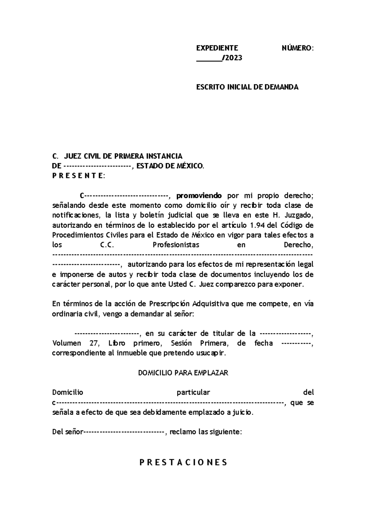 Demanda ususcapion - EXPEDIENTE NÚMERO: ______/ ESCRITO INICIAL DE ...