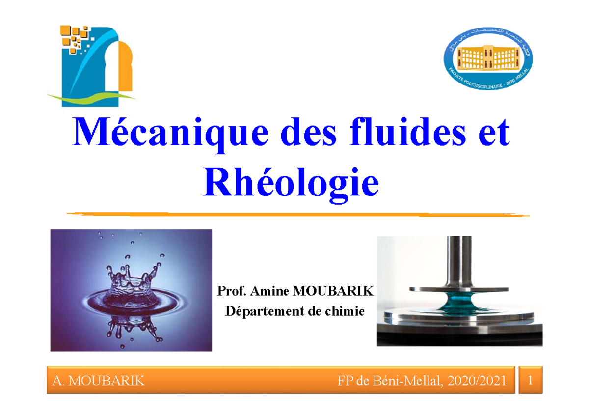 Cours mécanique des fluides et rhéologie SMC S5 - Mécanique des fluides et Rhéologie Prof. Amine ...