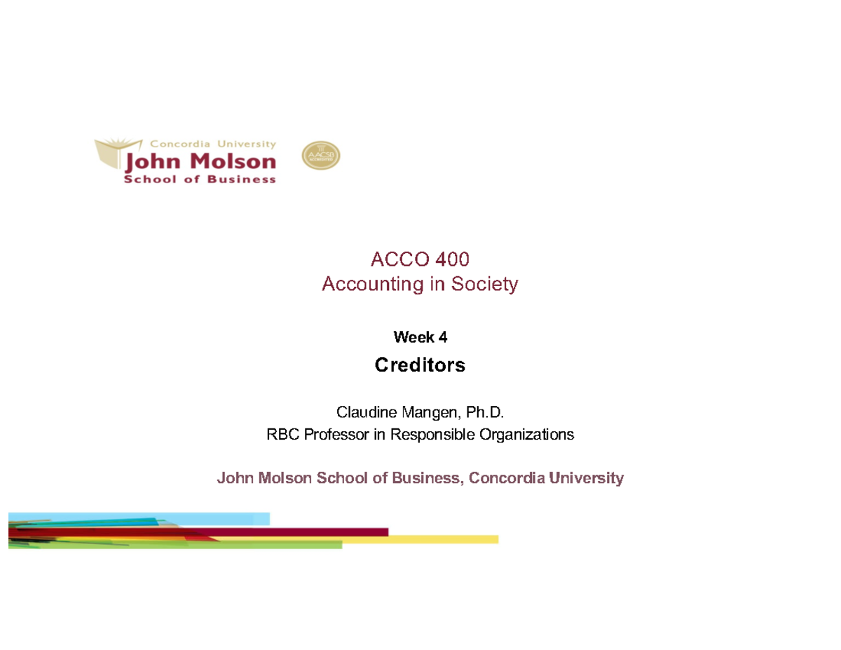Week 4 Slides - summary for book - ACCO 400 Accounting in Society Week ...