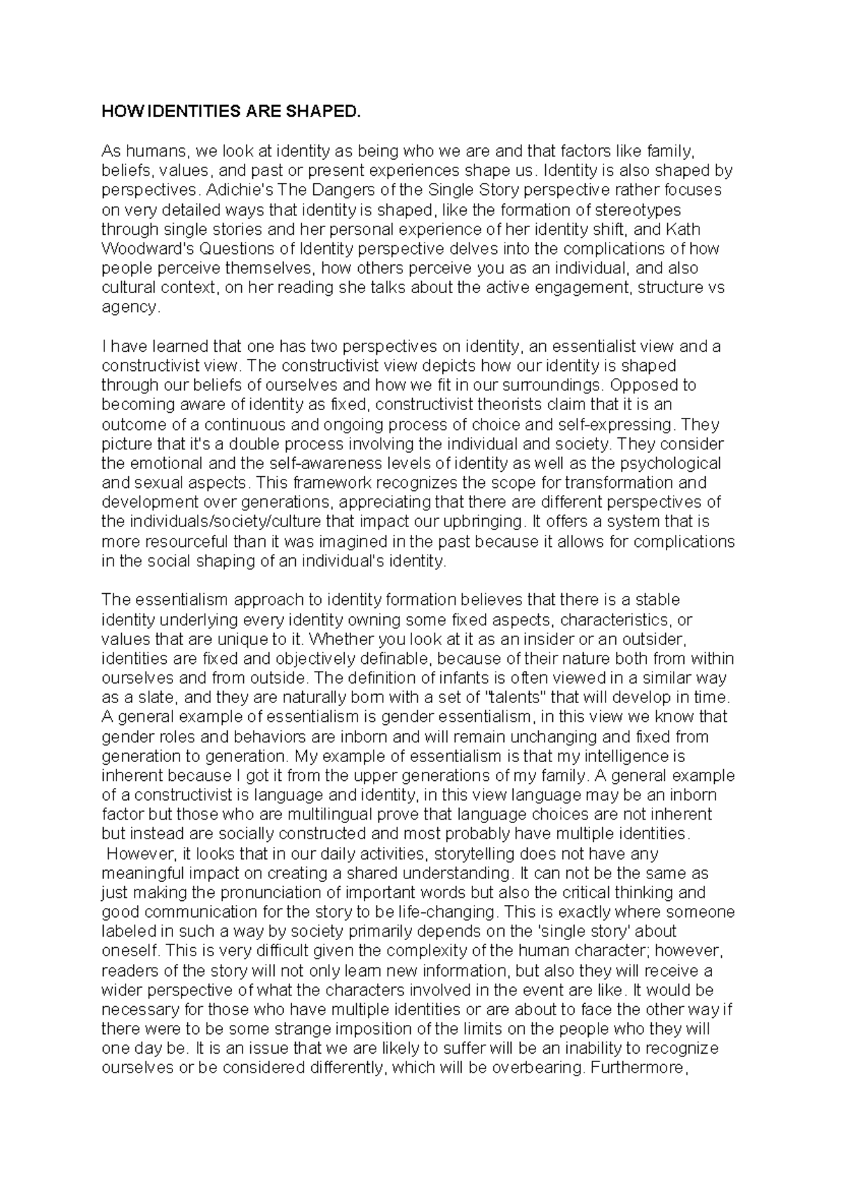 HOW Identities ARE Shaped - HOW IDENTITIES ARE SHAPED. As humans, we ...