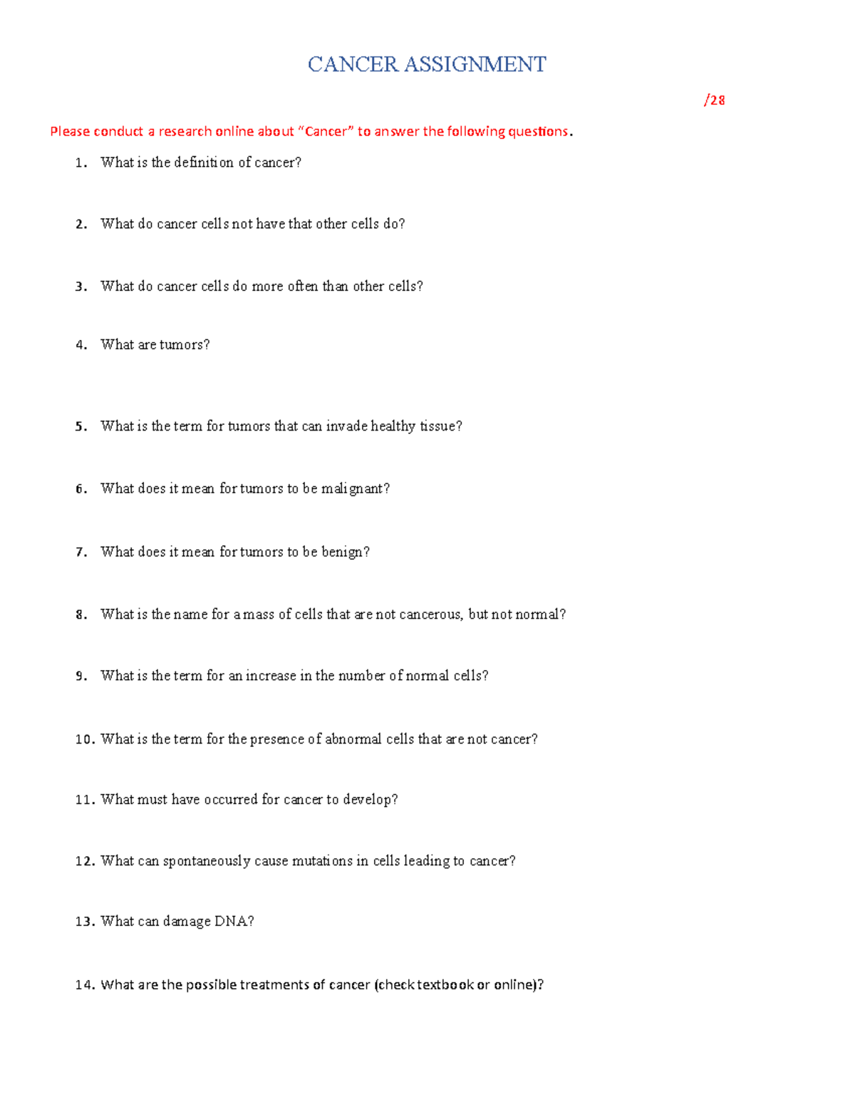 Cancer Assignment - CANCER ASSIGNMENT / Please conduct a research ...
