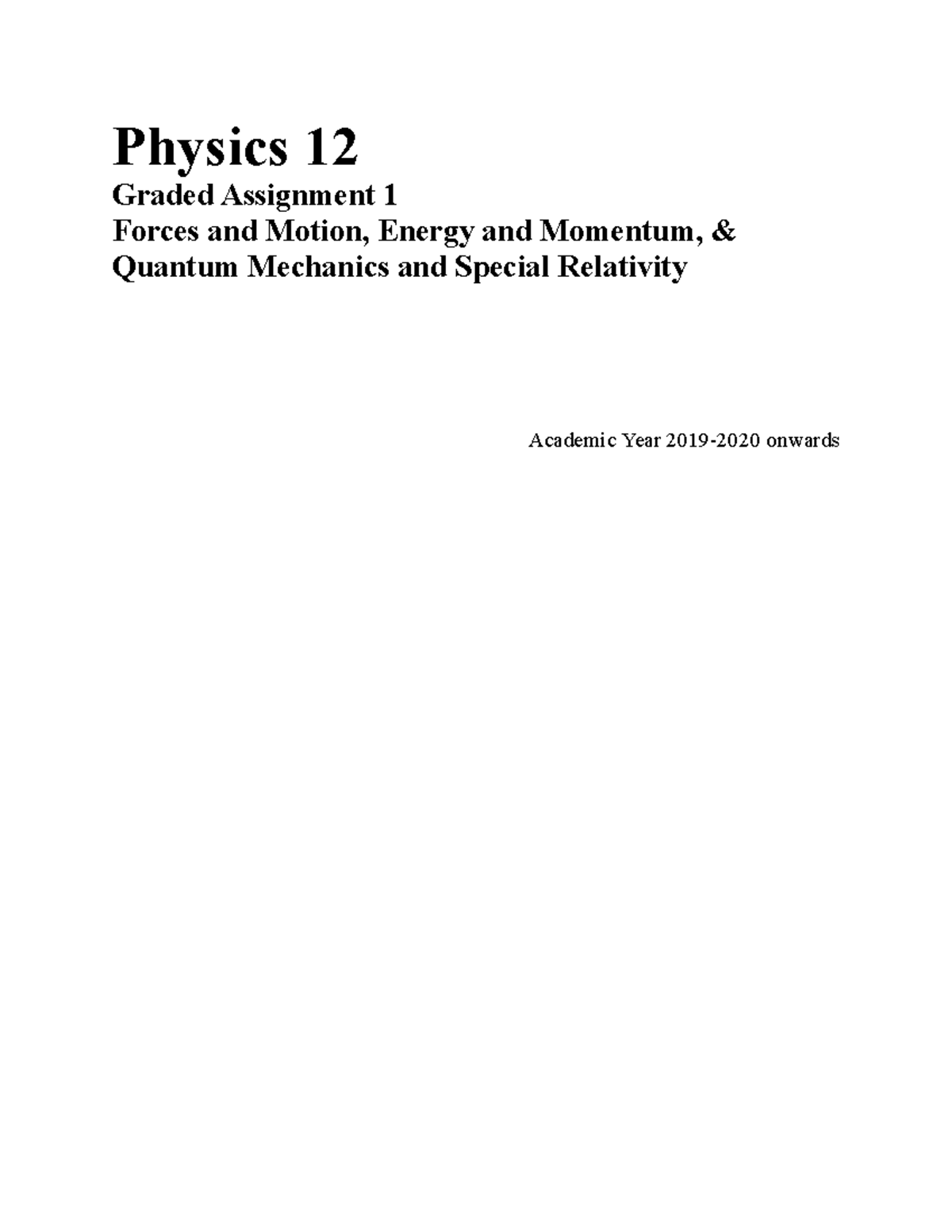 2019 SPH4U Assignment 1 - Physics 12 Graded Assignment 1 Forces and ...