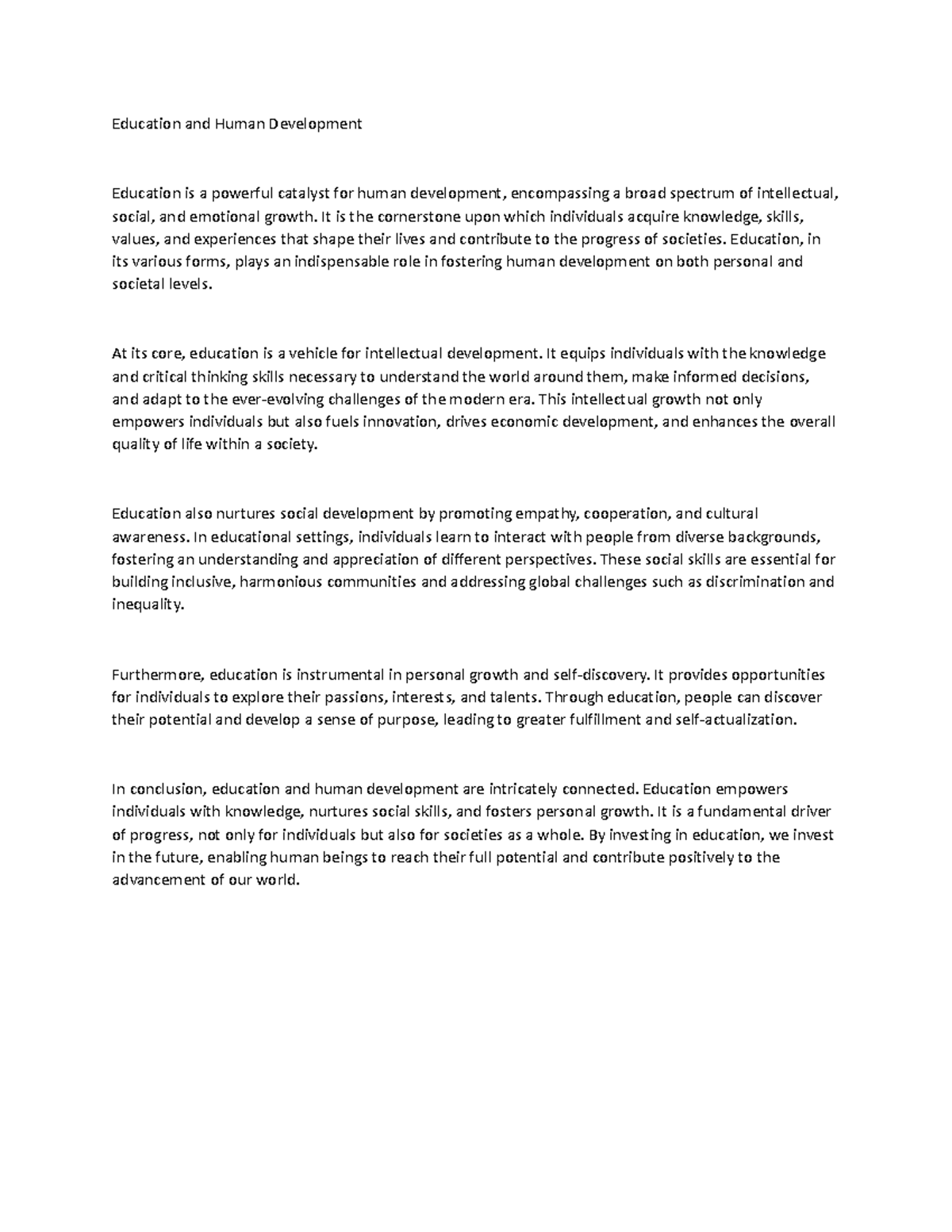 Education and Human Development - Education and Human Development Education is a powerful ...