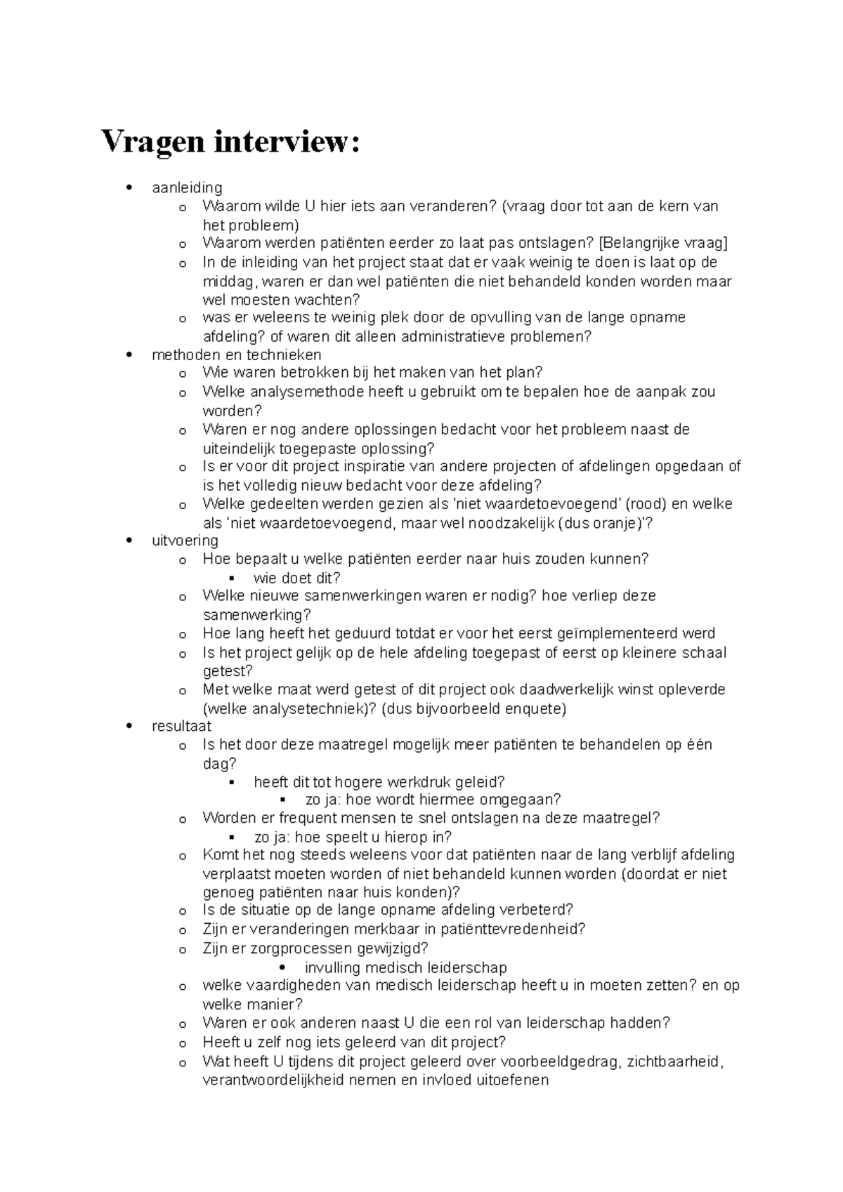 Vragen interview lsgl - Vragen interview: aanleiding o Waarom wilde U ...