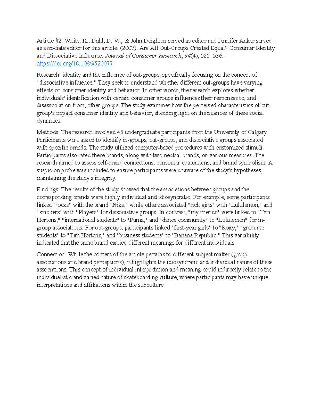 Article #2 Snyder - Article #2: White, K., Dahl, D. W., & John Deighton ...