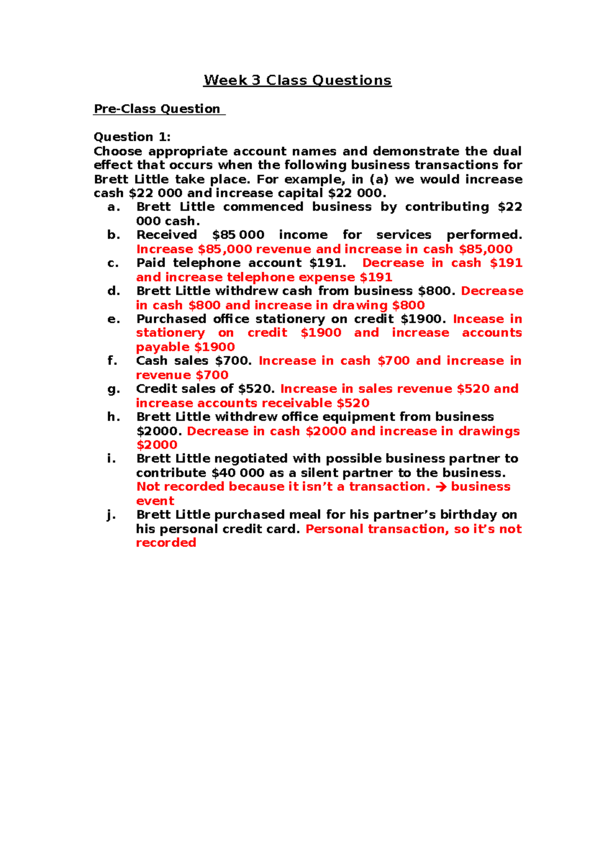 Week 3 Class Questions & Solutions - Week 3 Class Questions Pre-Class Question Question 1 ...
