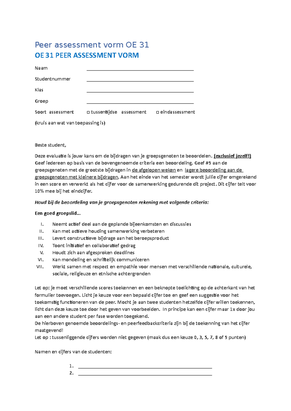 Peer assessment vorm OE 31 2022-2023 def. - Peer assessment vorm OE 31 OE 31 PEER ASSESSMENT ...