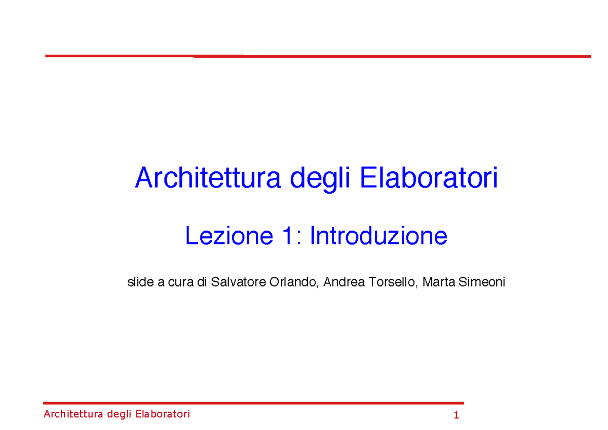 01-Intro - Ciao - Architettura degli Elaboratori Lezione 1 ...