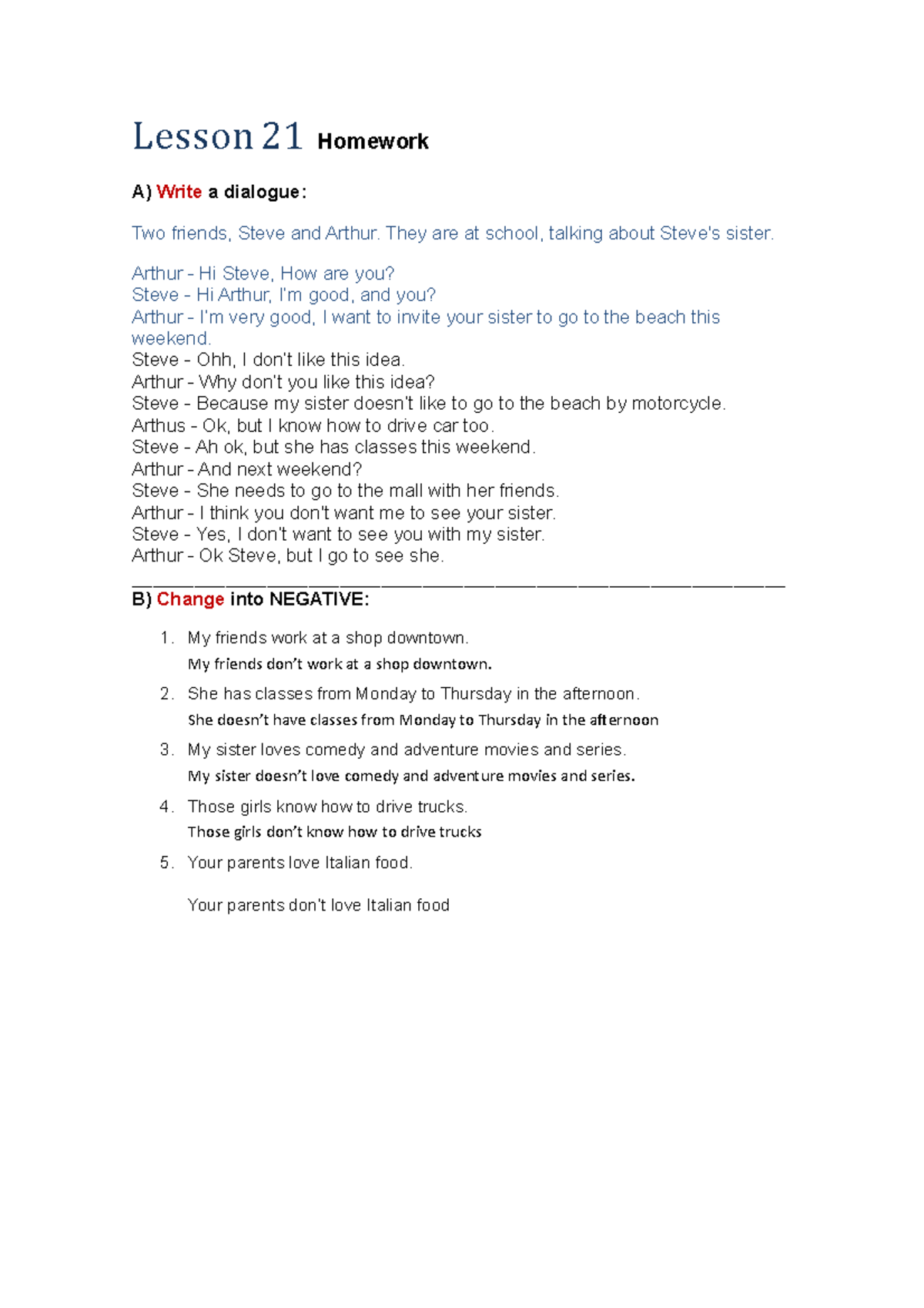 Lesson 21 HW - Conteúdo dever - Lesson 21 Homework A) Write a dialogue ...