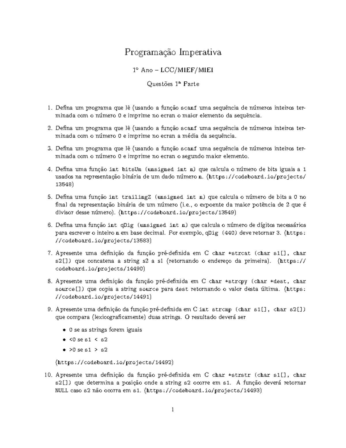 Questoes 1 - Topicos - Programa ̧c ̃ao Imperativa 1 o Ano – LCC/MIEF ...