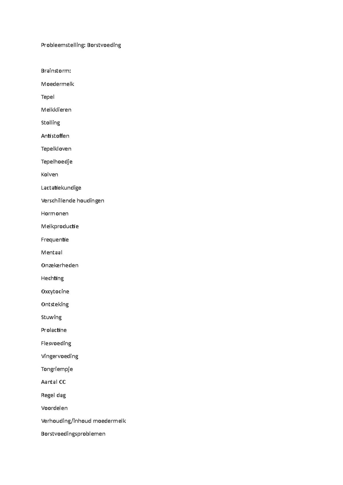 samenvatting borstvoeding - Probleemstelling: Borstvoeding Brainstorm ...