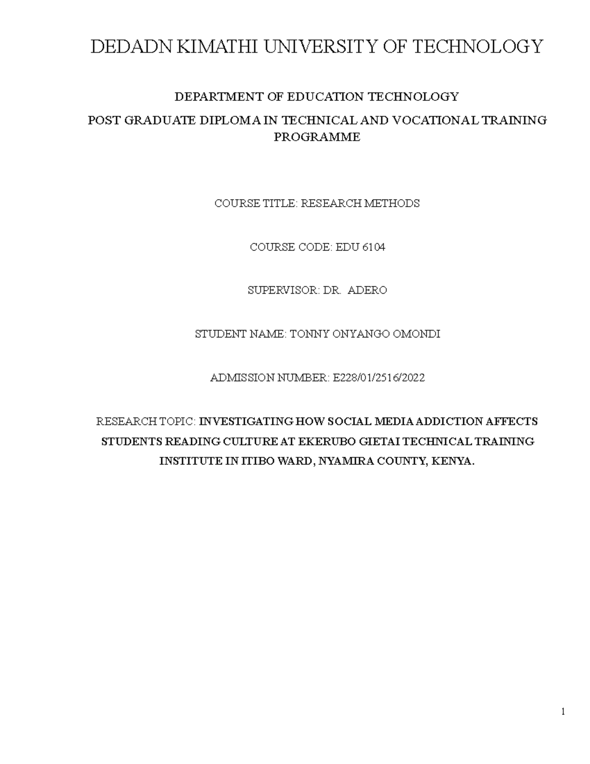 Tonny E228-01-2516 2022 Research - DEDADN KIMATHI UNIVERSITY OF TECHNOLOGY DEPARTMENT OF ...