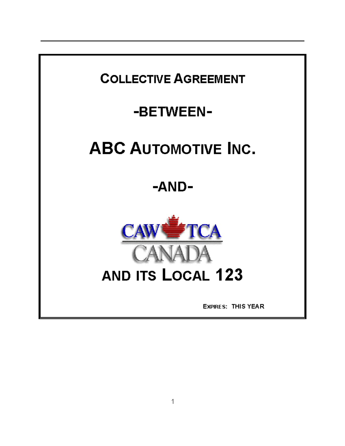 ABC Automotive Inc Collective Agreement - COLLECTIVE AGREEMENT ...