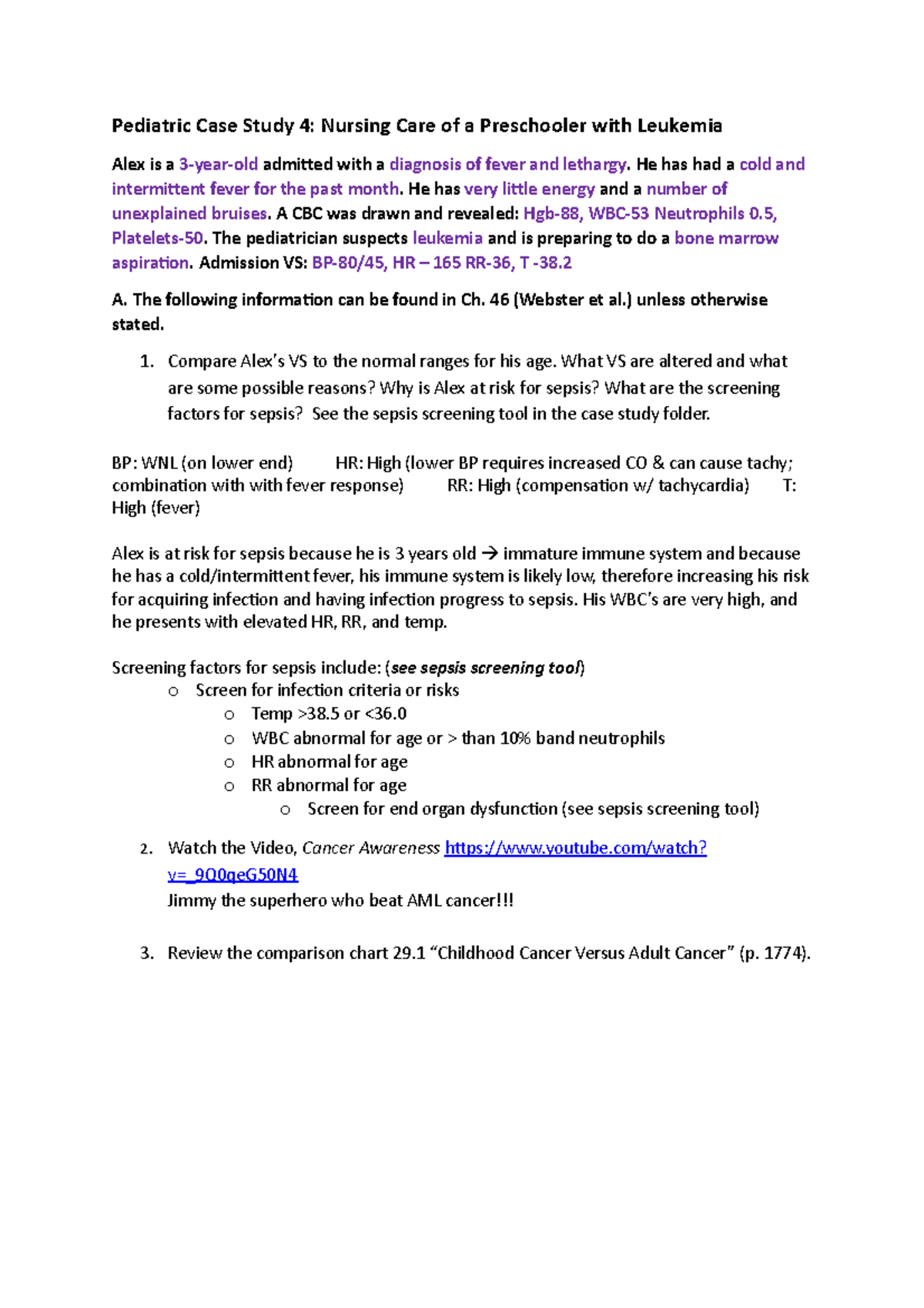 Pediatric Case Study 3 - He has had a cold and intermittent fever for ...