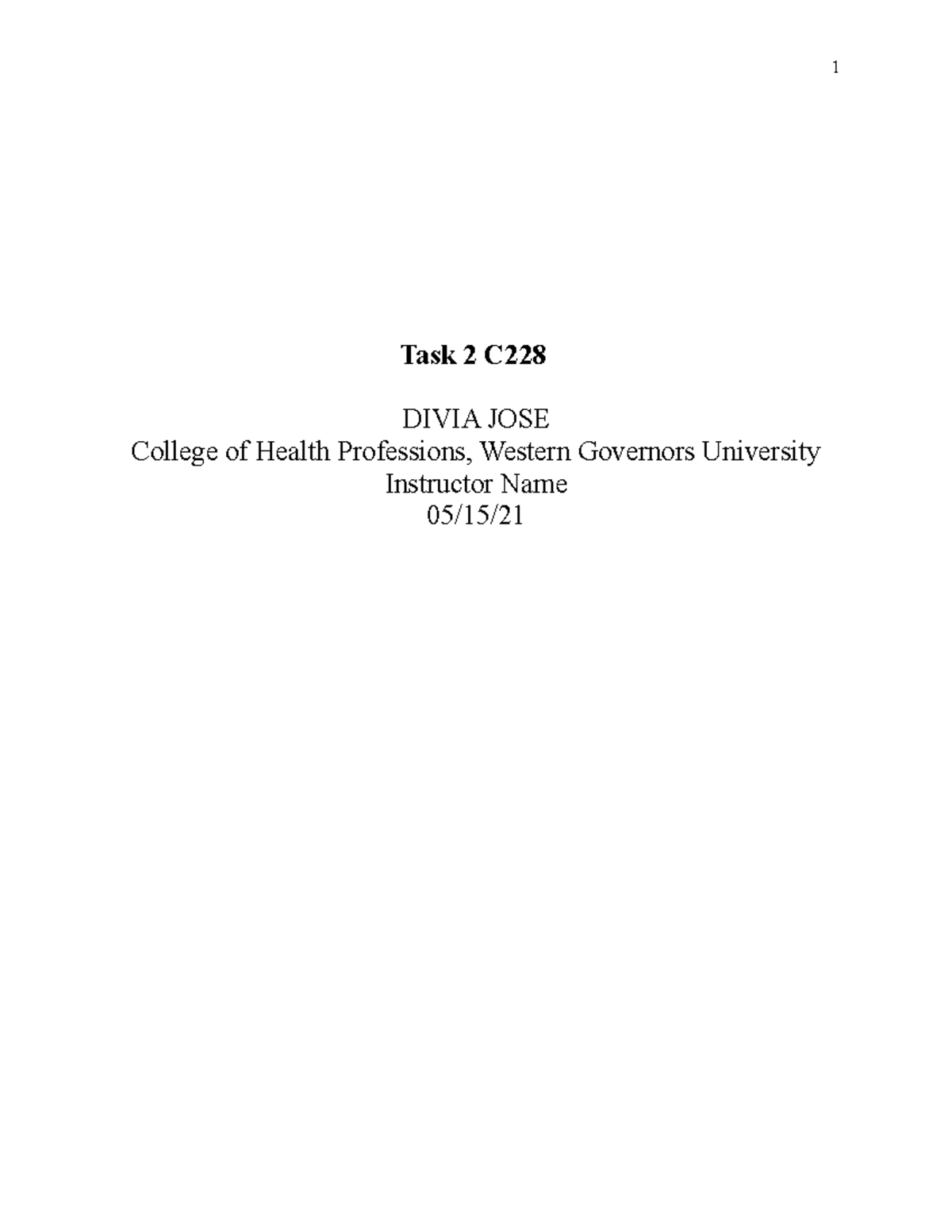 Task 2 C228 - C228 community health - Task 2 C DIVIA JOSE College of ...