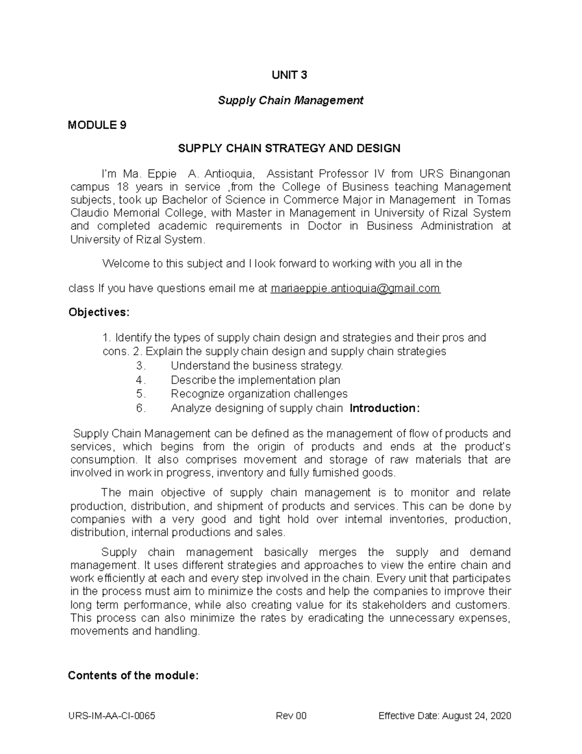 Module 9 - CBMEC - UNIT 3 Supply Chain Management MODULE 9 SUPPLY CHAIN STRATEGY AND DESIGN I’m ...