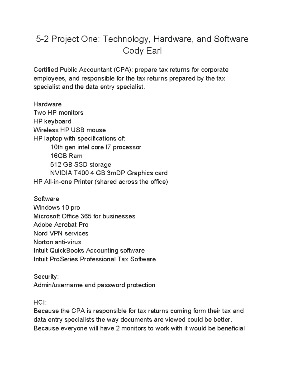 5-2 Project One Technology, Hardware, and Software - Cody Earl - 5-2 ...