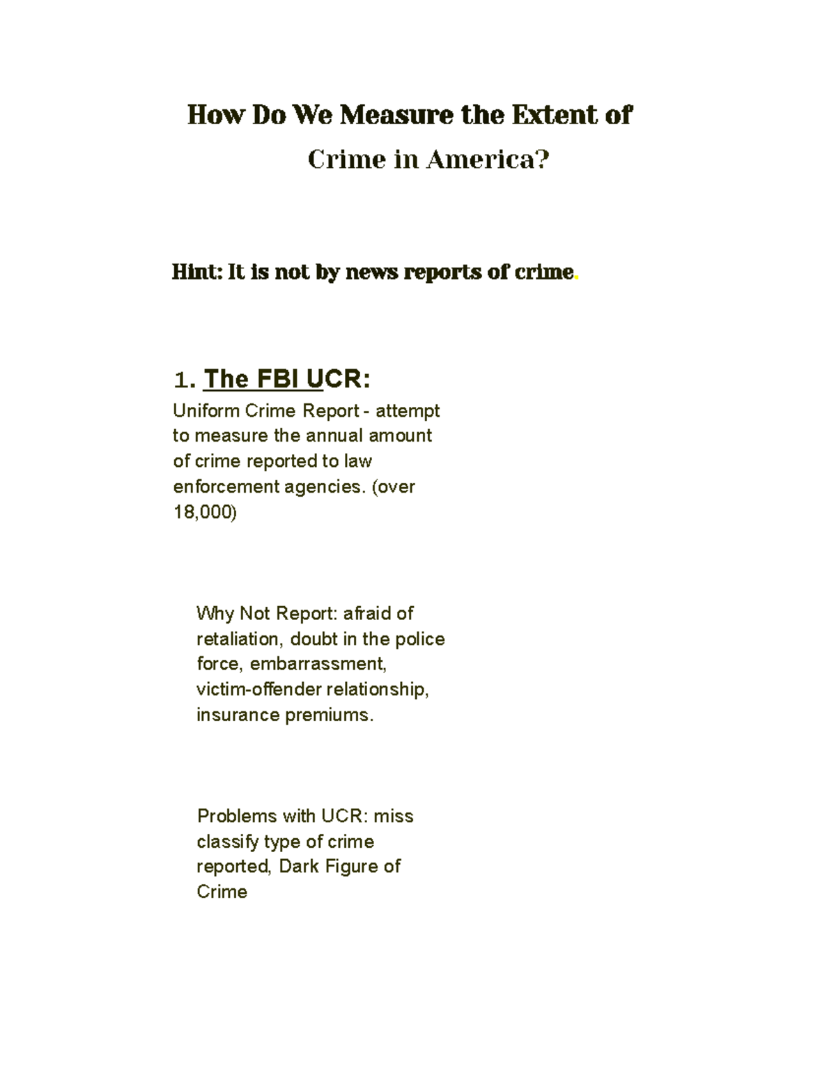 Ways We Measure Crime in America - How Do We Measure the Extent of ...