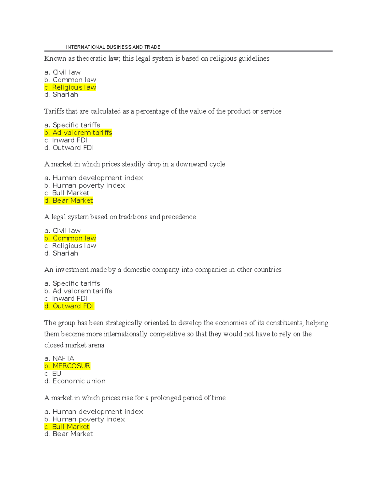IBT quiz 1 - INTERNATIONAL BUSINESS AND TRADE Known as theocratic law ...