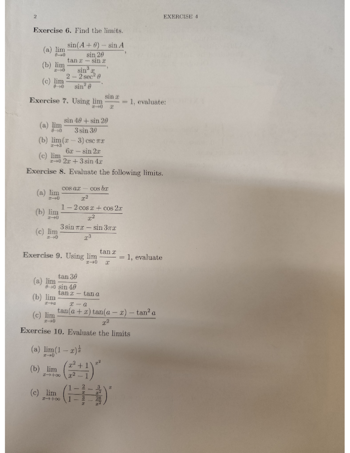 Exercise - Find the limits. A lim (b) the (a) lim 2 (c) sin² 0 sin x ...