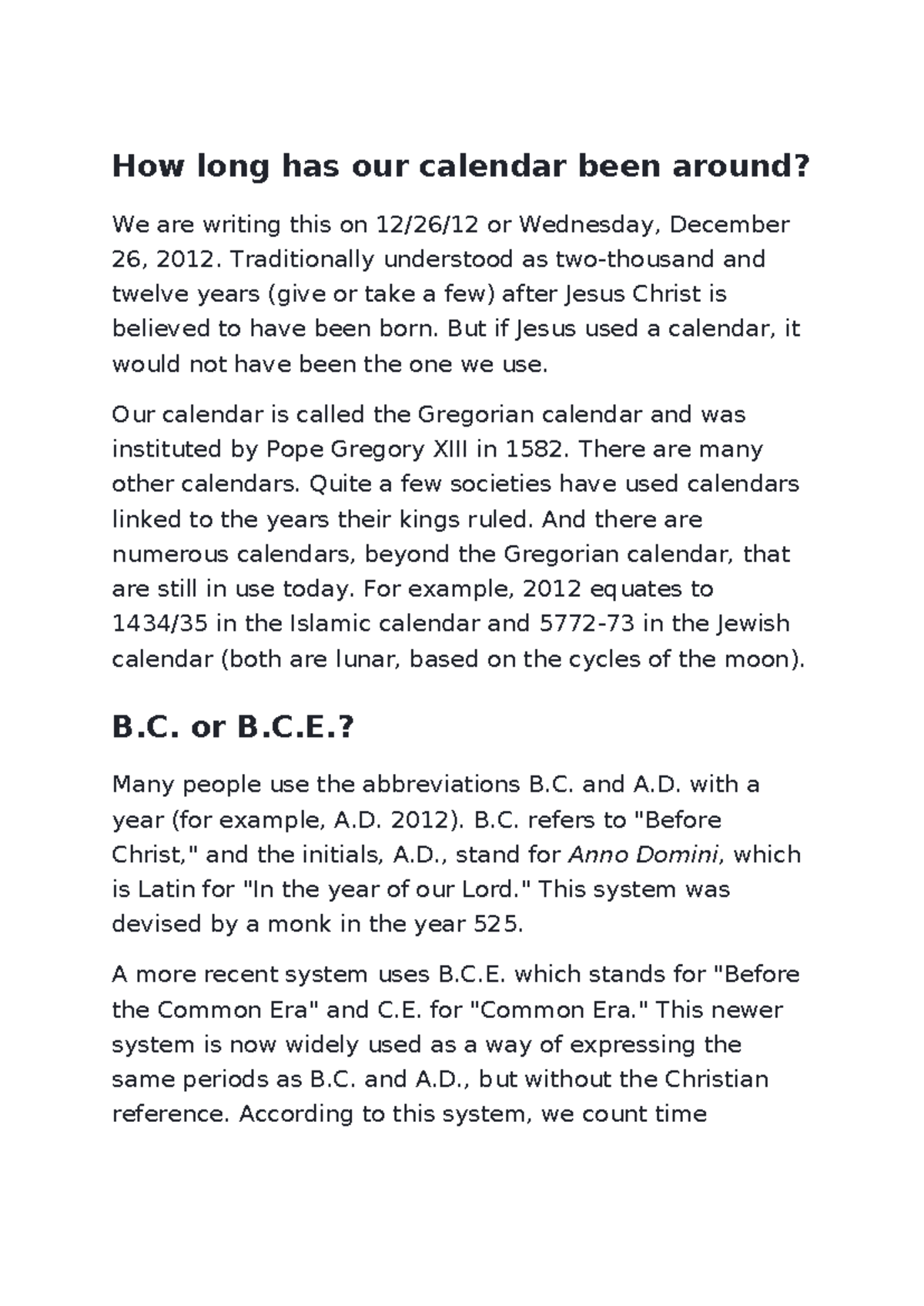 How long has our calendar been around - Traditionally understood as two ...
