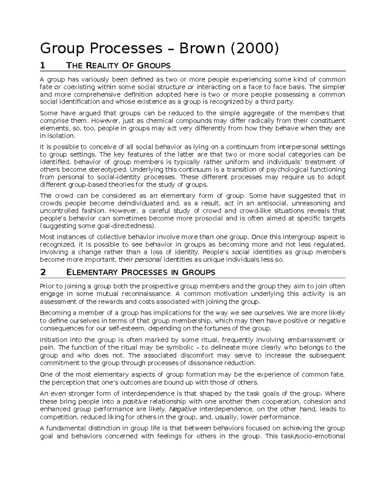 Summary Group Processes - Group Processes Brown 1 THE REALITY OF GROUPS ...