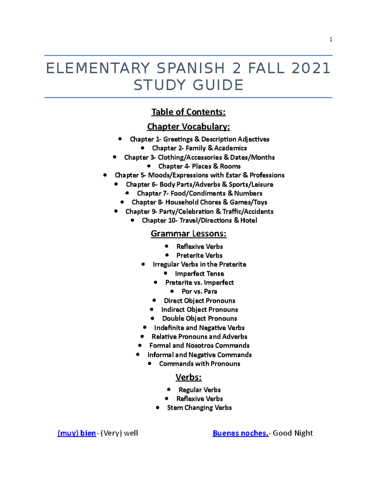 Spanish Study Guide Fall 2021 - ELEMENTARY SPANISH 2 FALL 2021 STUDY ...