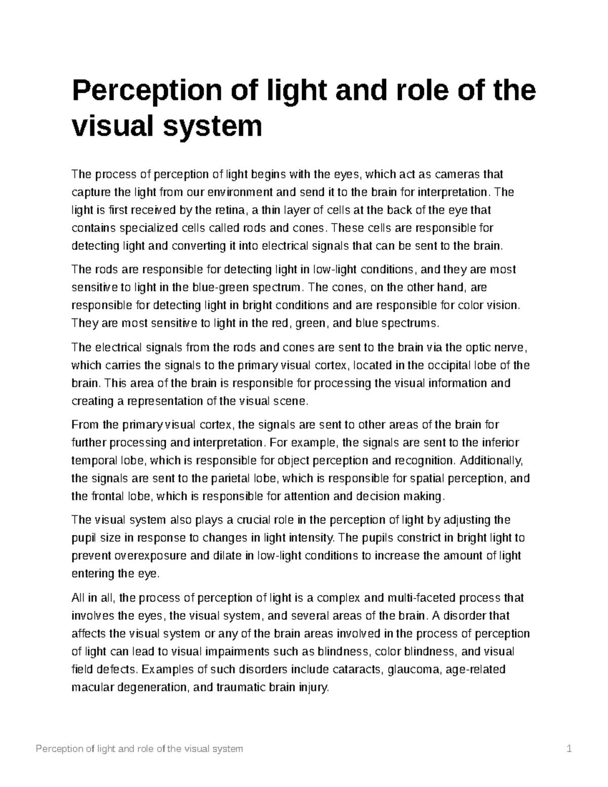 Perception of light and role of the visual system - The light is first ...