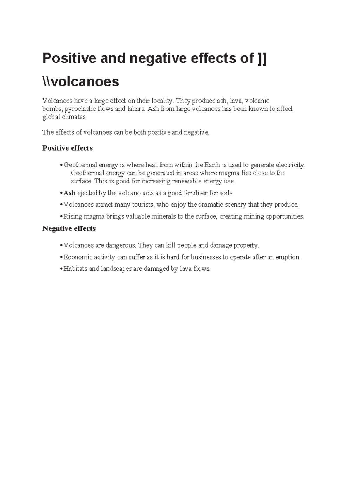 Positive and negative effects of volcanoes - Positive and negative ...