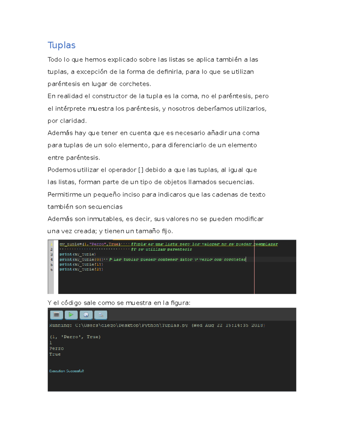 Analisis(Tuplas y diccionarios) - Tuplas Todo lo que hemos explicado ...