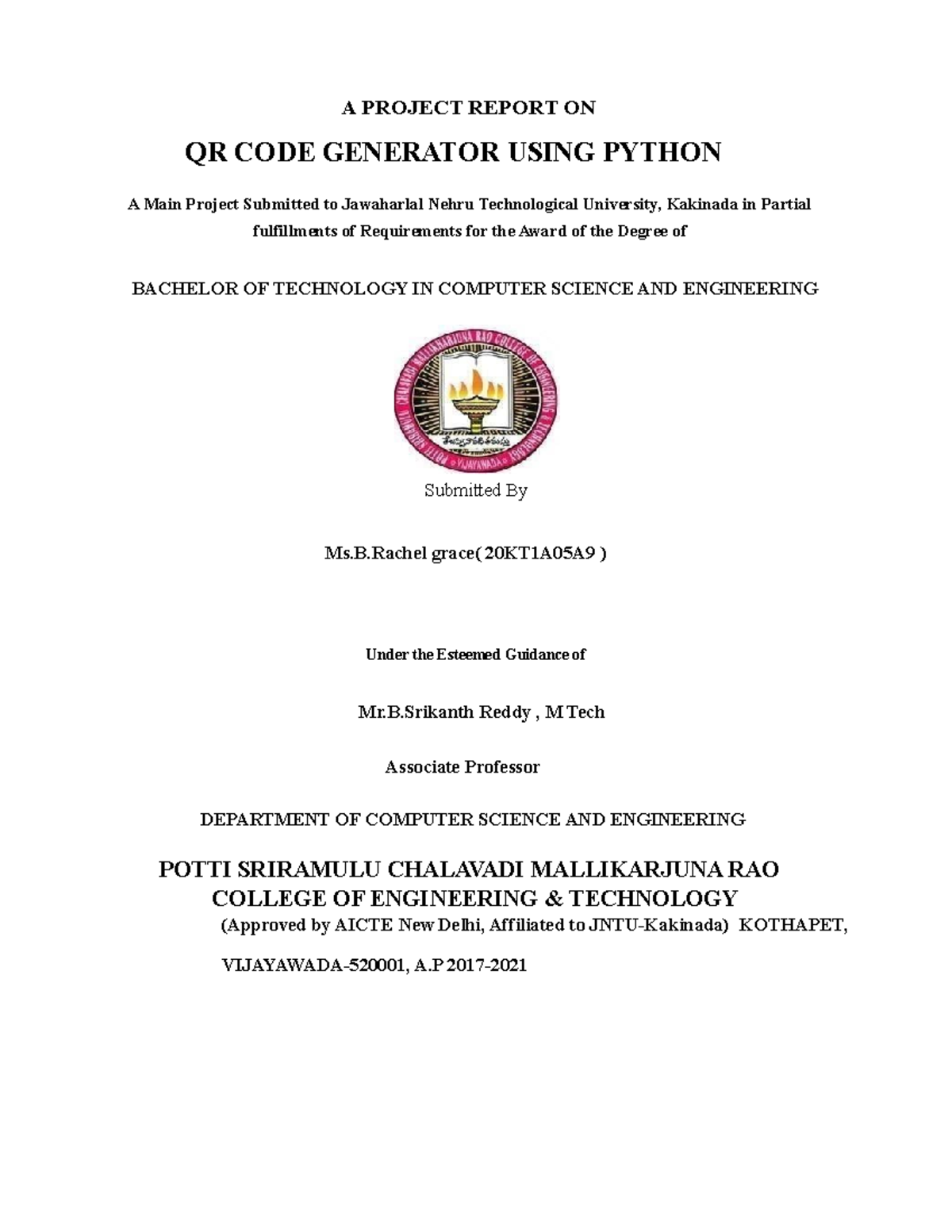 Rachel Grace - A PROJECT REPORT ON QR CODE GENERATOR USING PYTHON A Main Project Submitted to ...