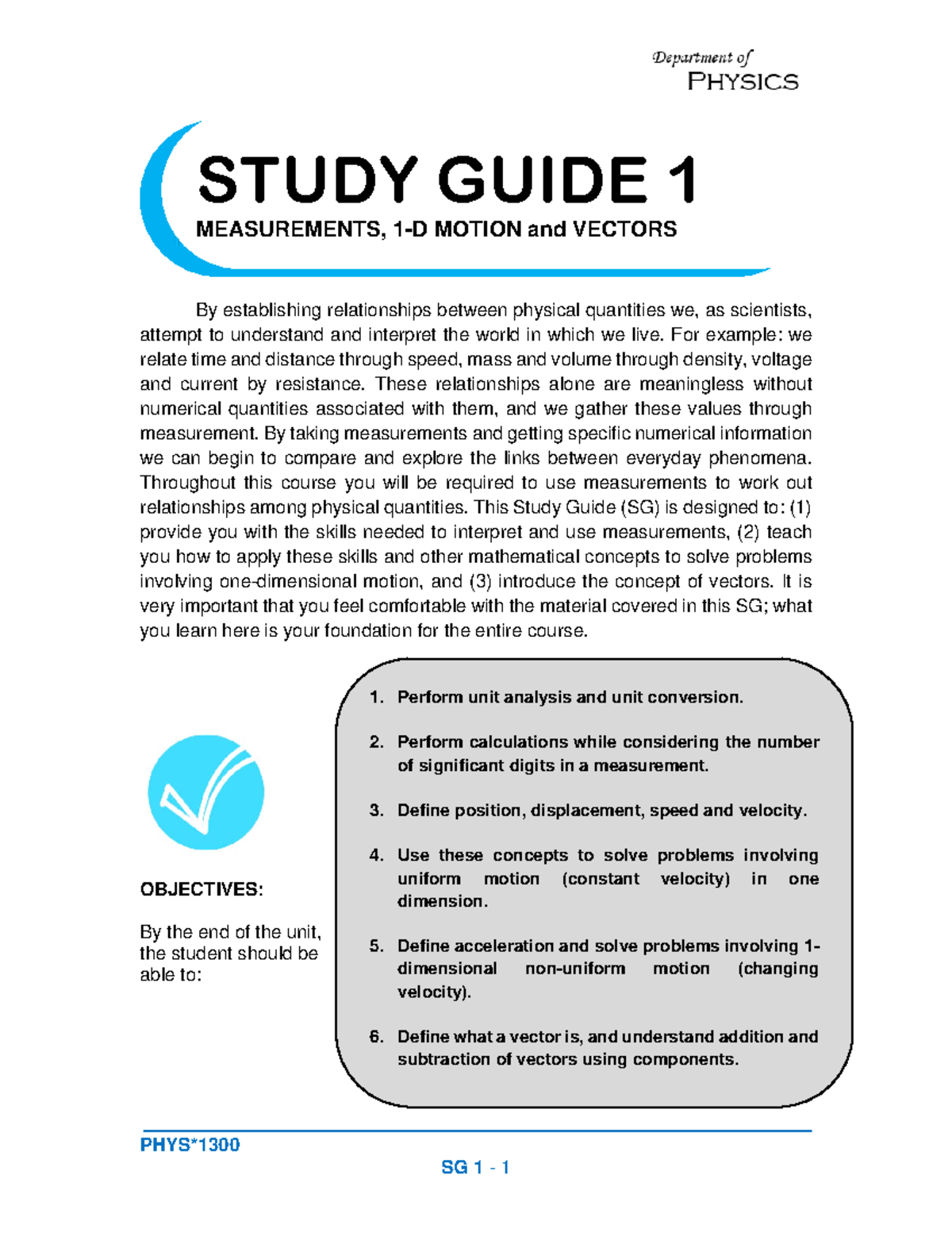 02-F'20 1300SG1revised study guide - PHYS* By establishing ...
