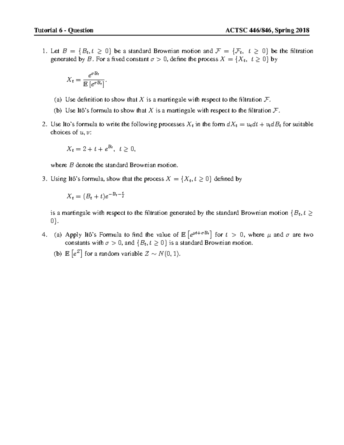 Tutorial 6 - Question - Tutorial 6 - Question ACTSC 446/846, Spring ...