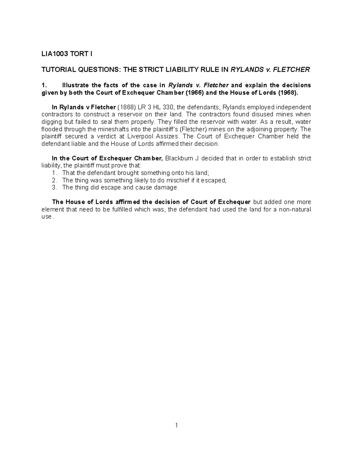 Tutorial Rylands v Fletcher - LIA1003 TORT I TUTORIAL QUESTIONS: THE STRICT LIABILITY RULE IN ...