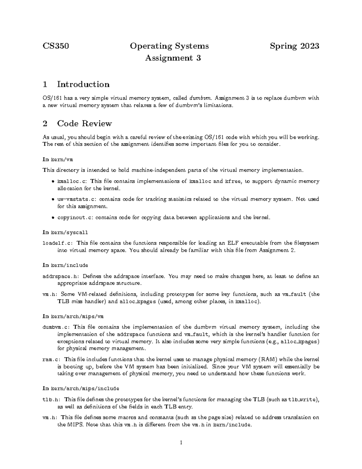 A3-S23 - 1 Introduction OS/161 has a very simple virtual memory system, called dumbvm ...