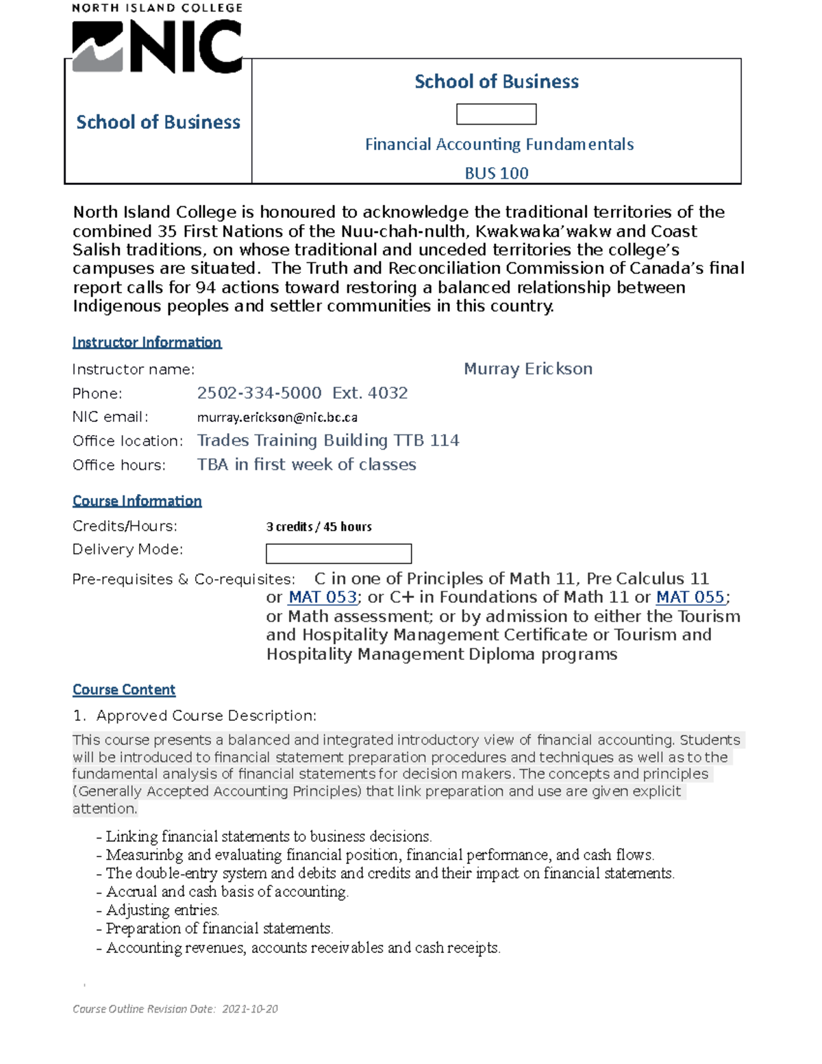 BUS 100 Course Outline - School of Business School of Business ...