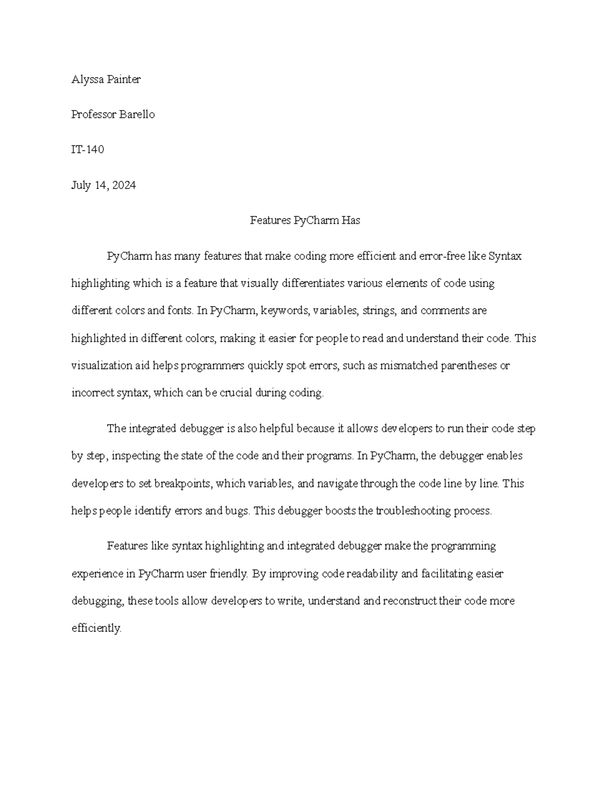 PyCharm document that is helpful. Intro to it140. - Alyssa Painter ...