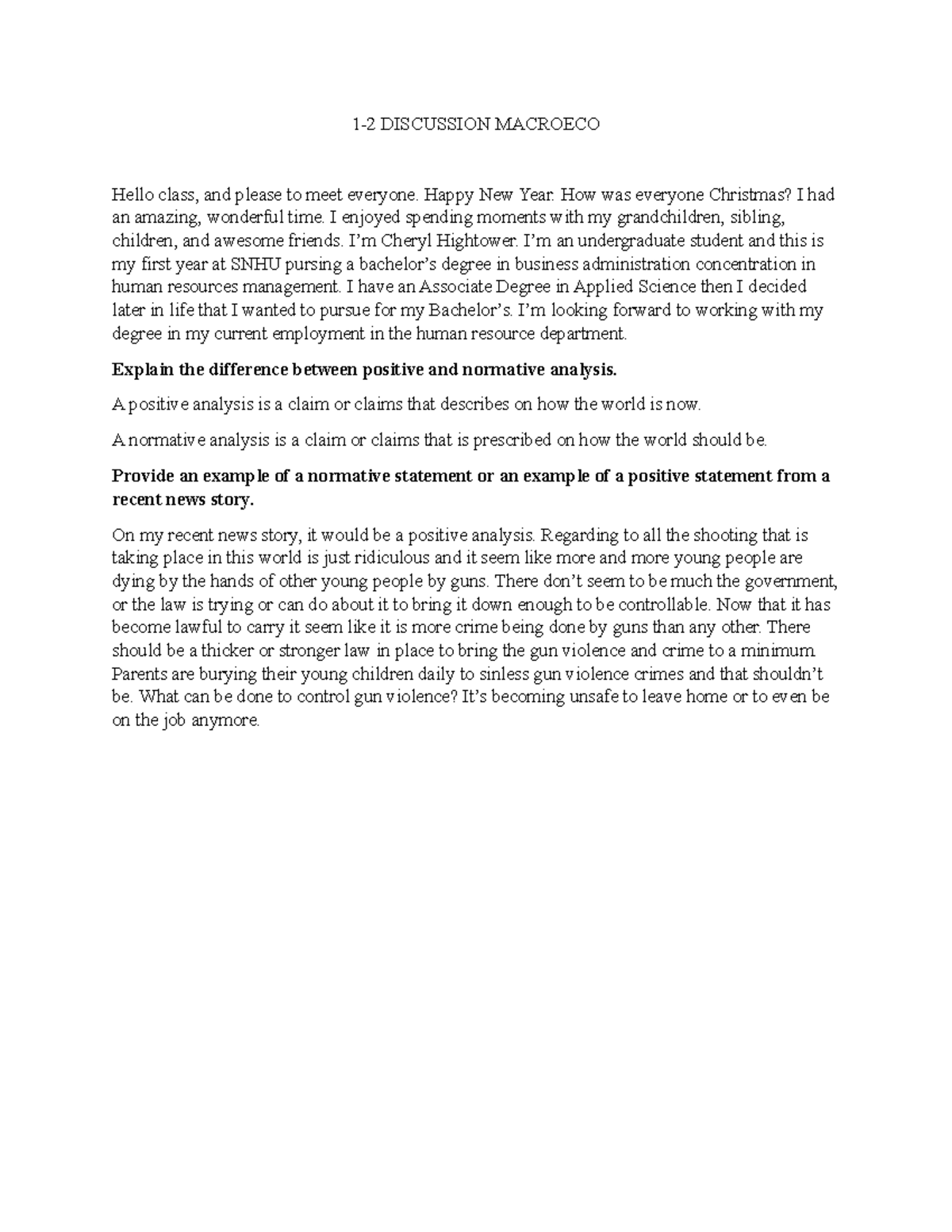 ECO 202 1-2 Discussion - 1-2 DISCUSSION MACROECO Hello class, and ...