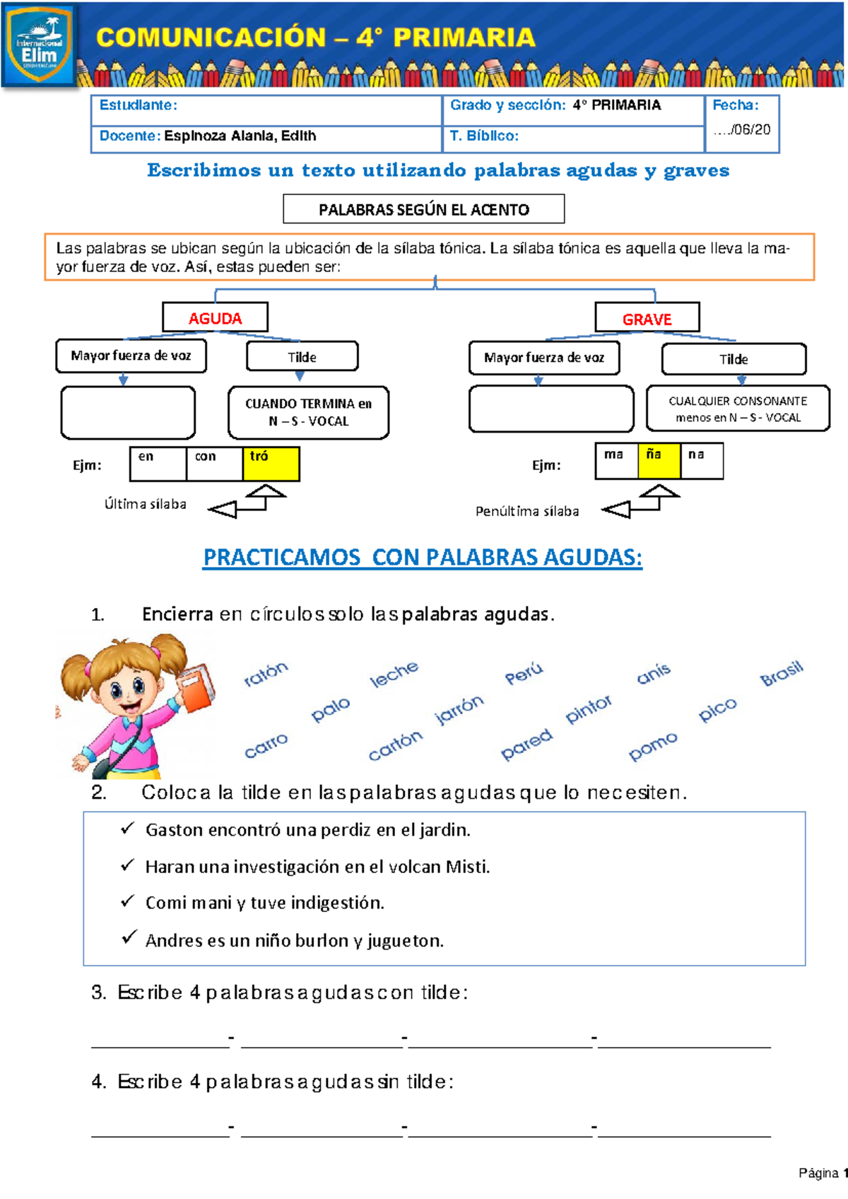 Ficha Aguda- Graves - vdgsd - Página 1 Escribimos un texto utilizando ...