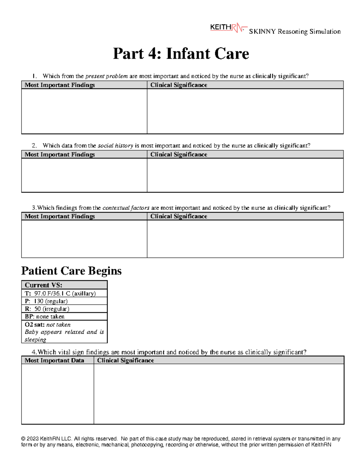 Case study - © 2023 KeithRN LLC. All rights reserved. No part of this case study may be ...