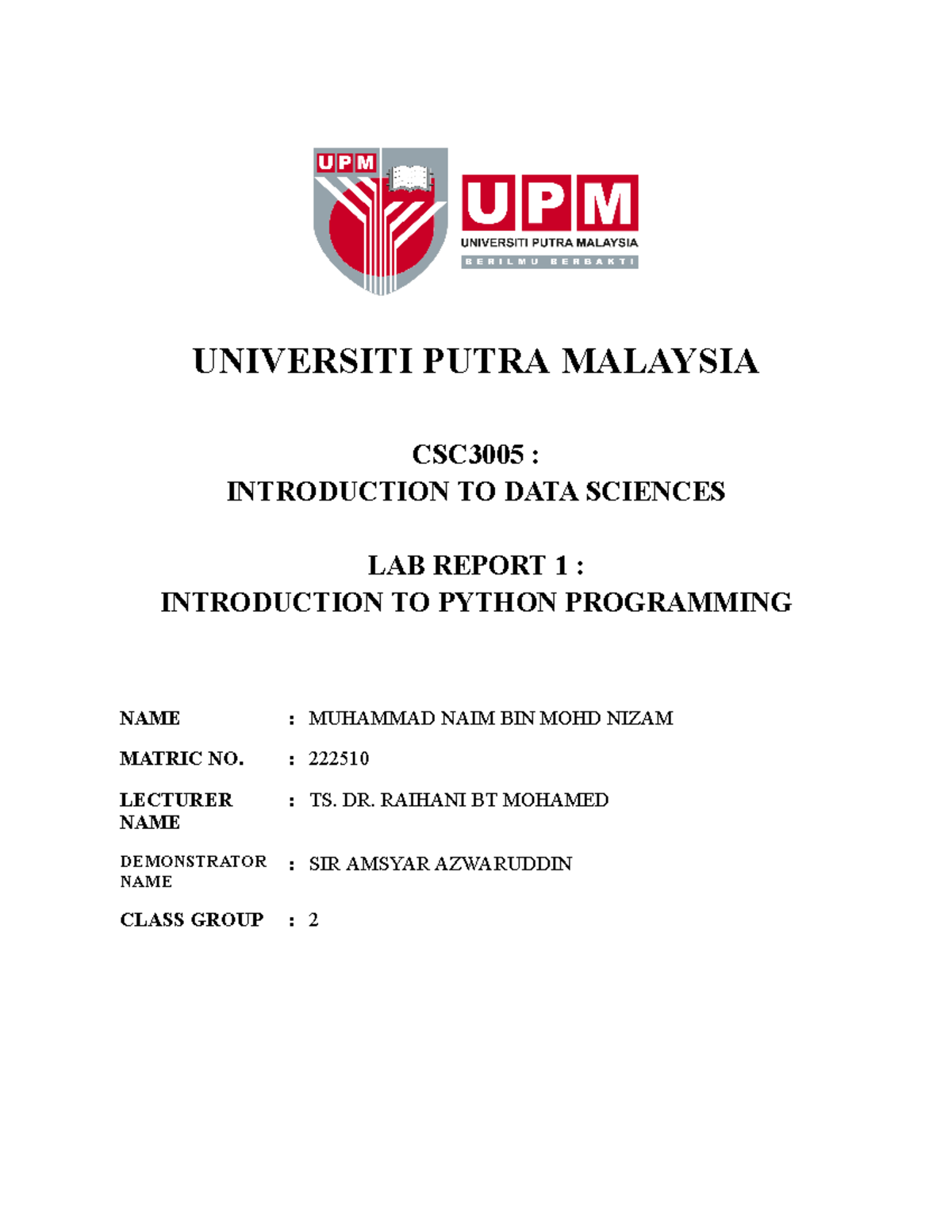 LAB 1 CSC3005 Muhammad NAIM - UNIVERSITI PUTRA MALAYSIA CSC3005 ...