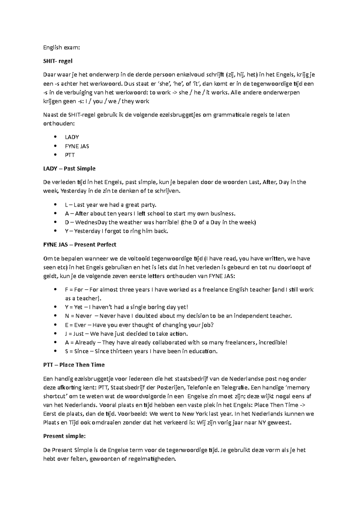 English exam - English exam: SHIT- regel Daar waar je het onderwerp in ...