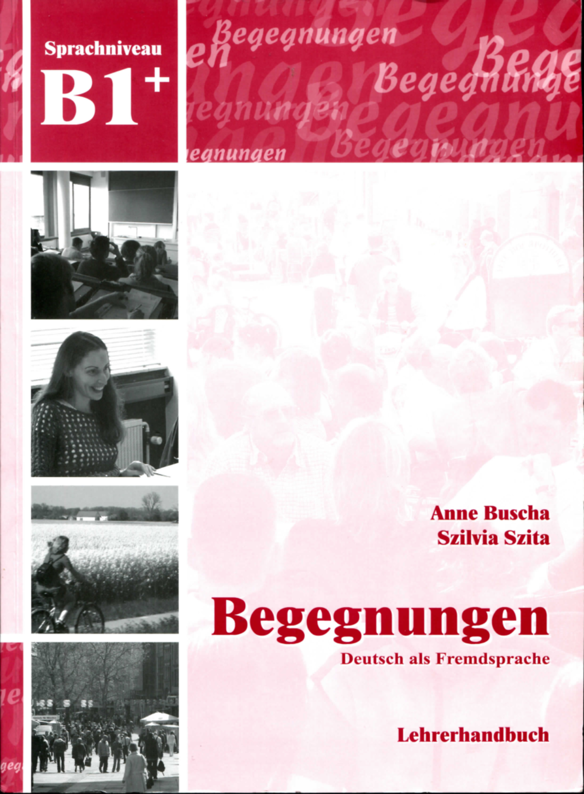 Kupdf - German B1 - Anne Buscha Szilvia Szita Begegnungen ####### Deutsch als Fremdsprache - Studocu
