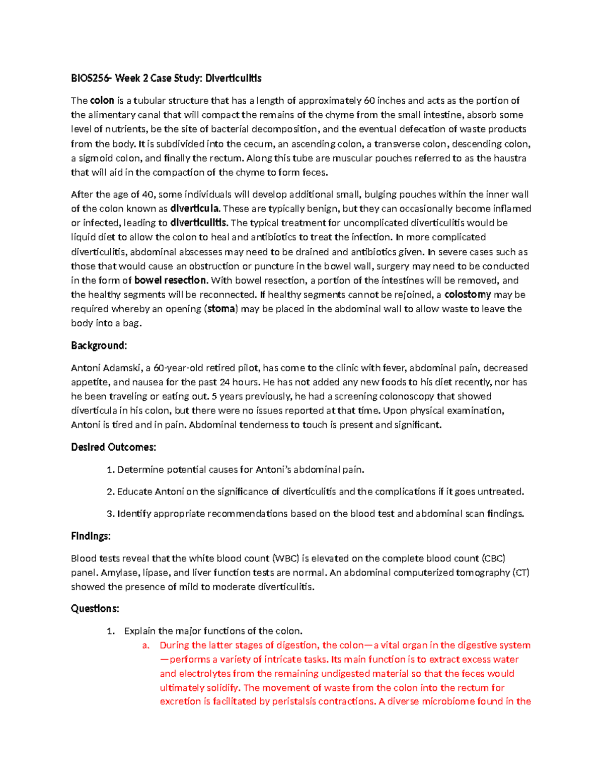 Week 2 case study ap4 - BIOS256- Week 2 Case Study: Diverticulitis The colon is a tubular ...